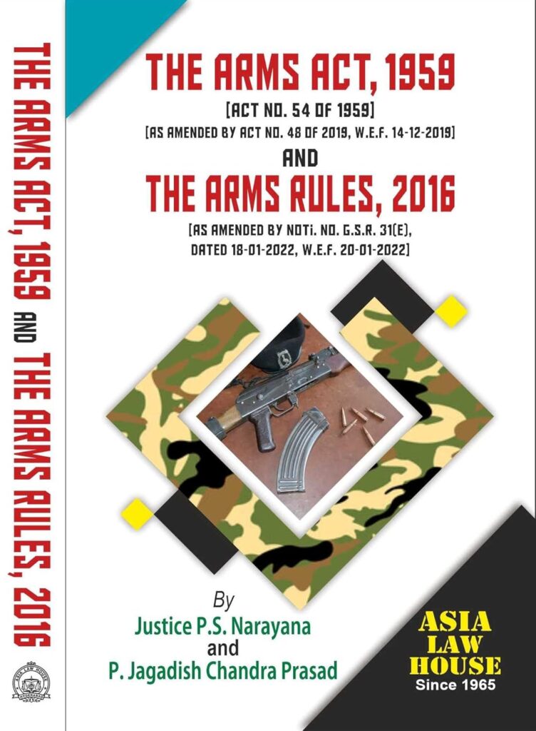 Definition and Classification of Arms under the Arms Act, 1959 - Advocate (Dr.)Abhishek Gandhi