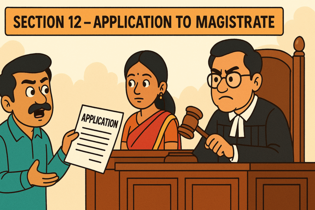 Section 12 – Application to Magistrate under the Protection of Women ...