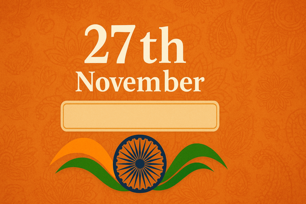 27 November Through Legal and Constitutional Lens: A Day of Global ...