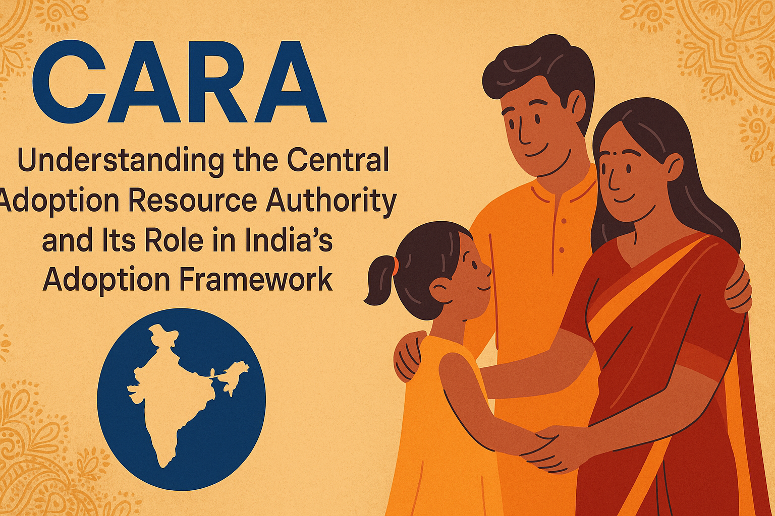 CARA: Understanding the Central Adoption Resource Authority and Its ...